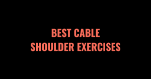 The 6 Best Cable Rear Delt Exercises (2023) - Lift Vault