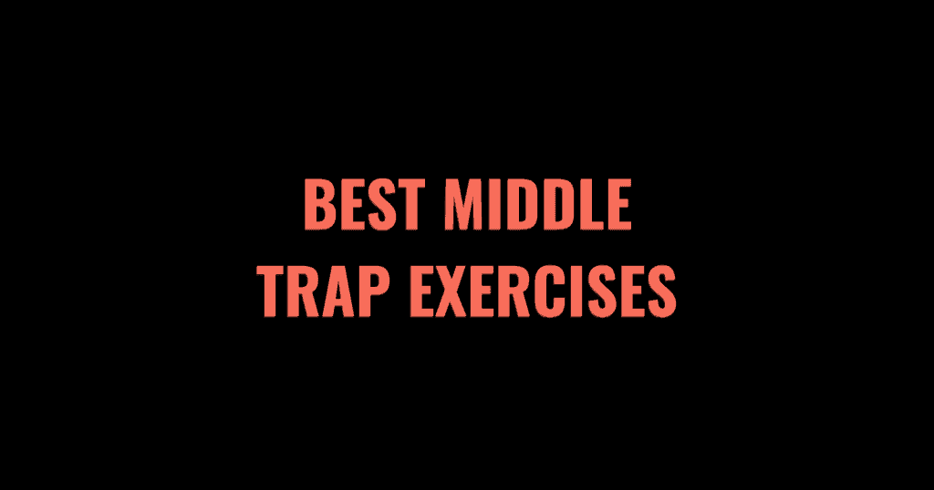 The 7 Best Lower Trap Exercises (2026) - Lift Vault