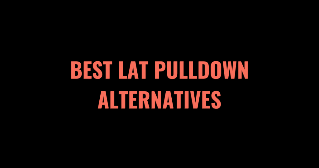 The 10 Best Dumbbell Pullover Alternatives (2025) - Lift Vault